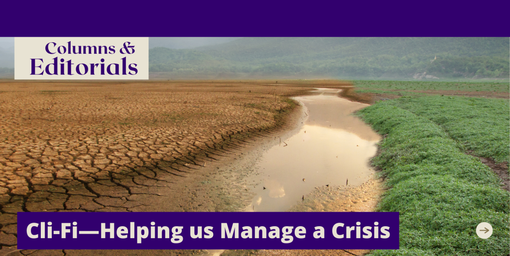 OPINION: Cli-Fi—Helping us Manage a Crisis | Nature and Health