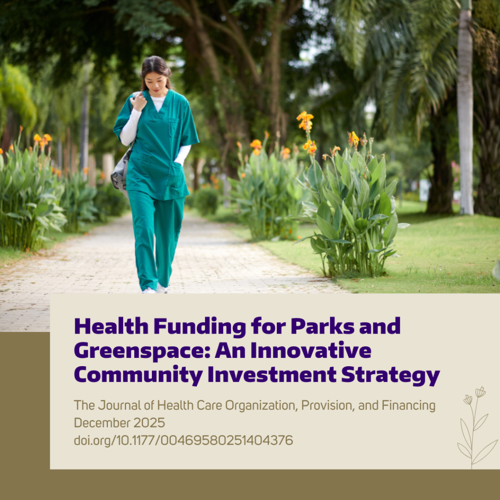 Health Funding for Parks and Greenspace: An Innovative Community ...